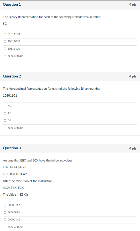 Solved The Binary Representation for each of the following | Chegg.com