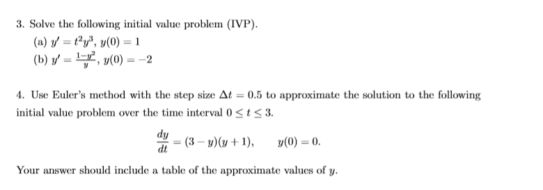 Solved 3. Solve the following initial value problem (IVP) 4. | Chegg.com