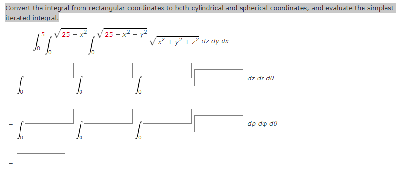 Solved Convert the integral from rectangular coordinates to | Chegg.com