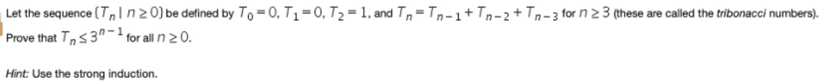 Solved Let the sequence (Tnin 20}be defined by To = 0, T1 = | Chegg.com