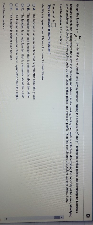 Solved 6x X - 4 Graph the function y= 2 by identifying the | Chegg.com