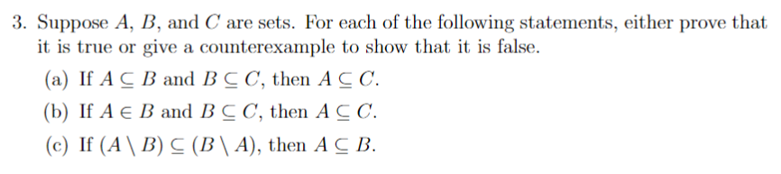 Solved 3. Suppose A, B, and C are sets. For each of the | Chegg.com