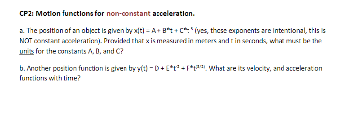 Solved CP2: Motion functions for non-constant | Chegg.com