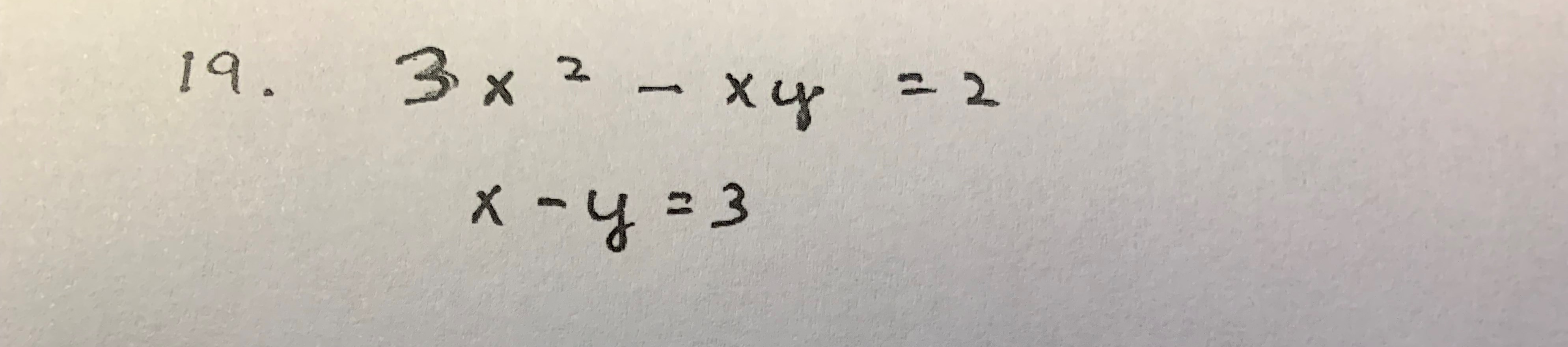 Solved 3x2−xy=2x−y=3 | Chegg.com