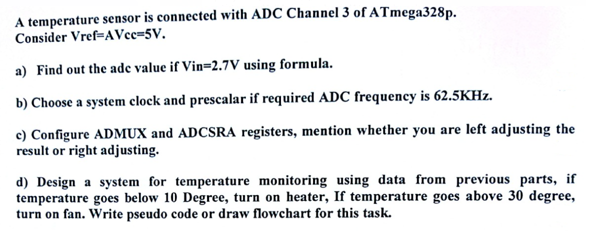 Solved A temperature sensor is connected with ADC Channel 3 | Chegg.com
