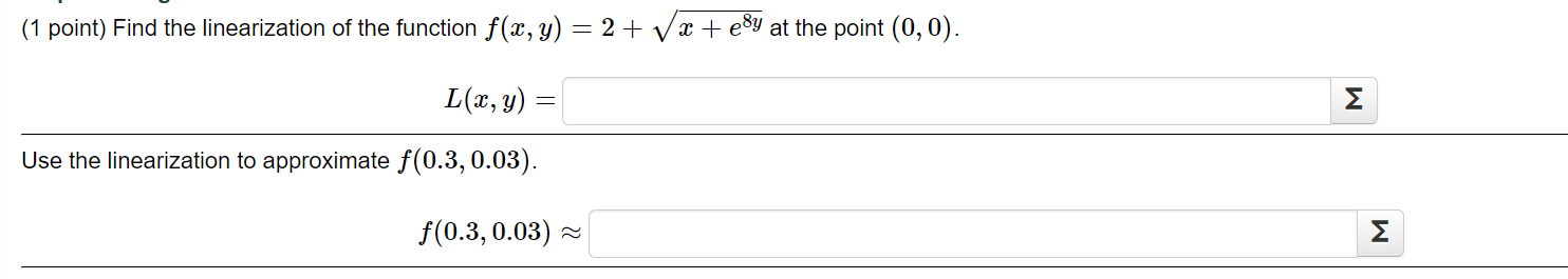 Solved 1 Point Find The Linearization Of The Function