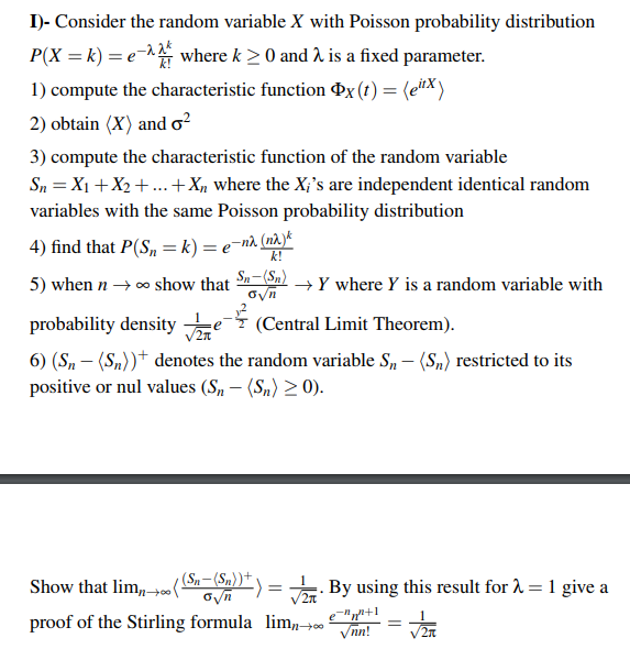Solved I)- Consider the random variable X with Poisson | Chegg.com
