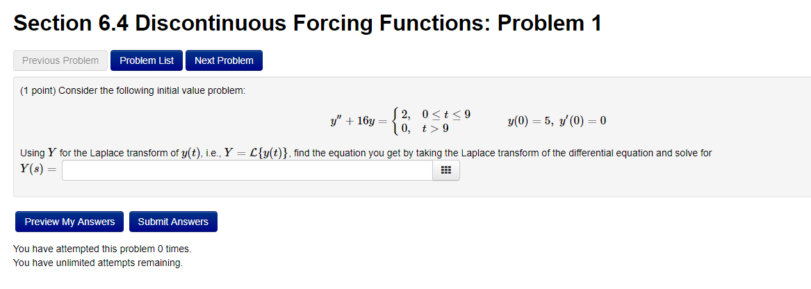 Solved Section 6.4 Discontinuous Forcing Functions: Problem | Chegg.com