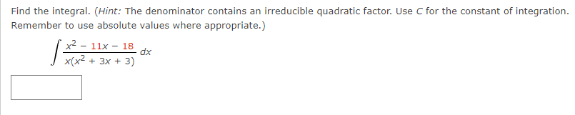 Solved Find the integral. (Hint: The denominator contains an | Chegg.com