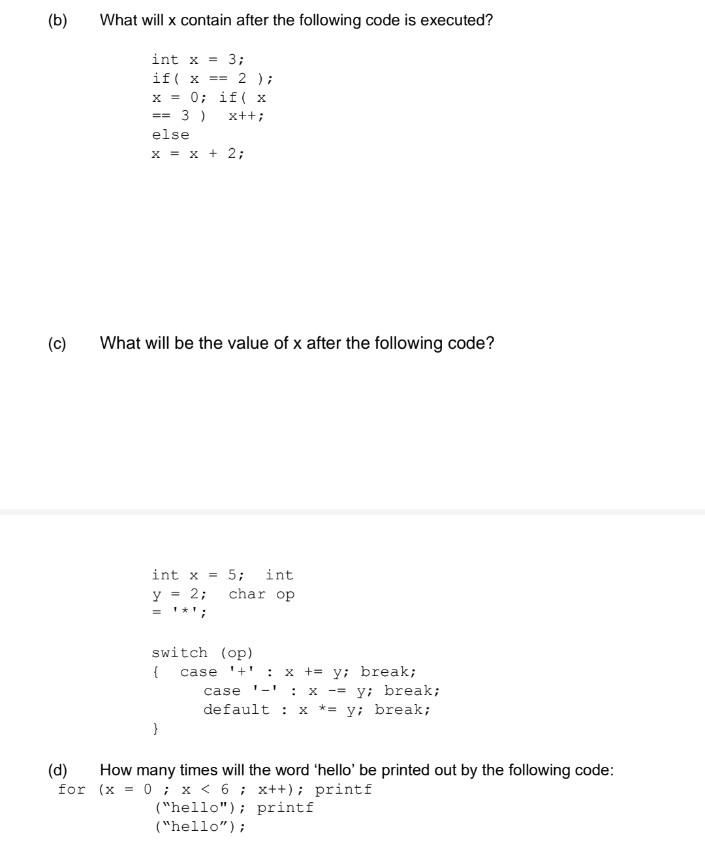 Solved B What Will X Contain After The Following Code Is 