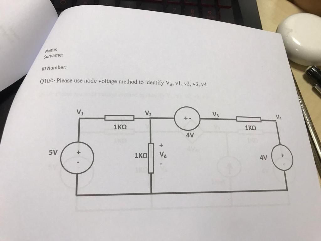 Solved Name: Surname: ID Number: Q10/> Please use node | Chegg.com