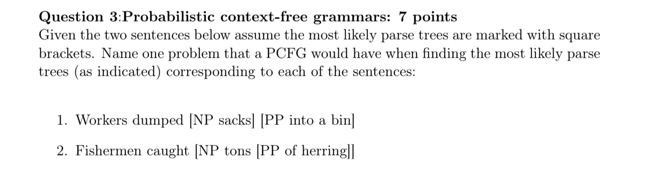 Solved Question 3:Probabilistic context-free grammars: 7 | Chegg.com