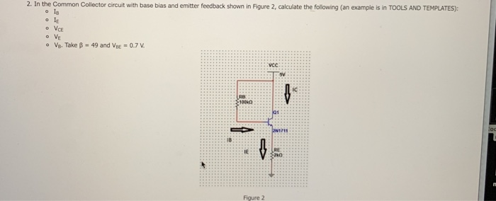 Solved in the common collector circuit with base bias and | Chegg.com