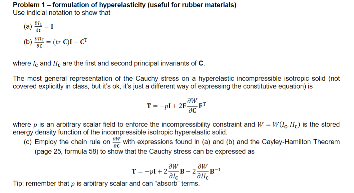 Solved Problem 1 - formulation of hyperelasticity (useful | Chegg.com