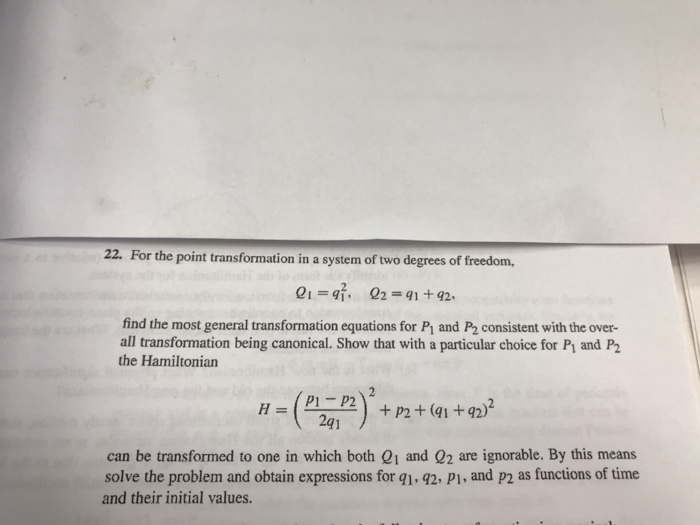 Solved 22. For the point transformation in a system of two | Chegg.com