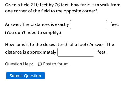 Solved Given a field 210 feet by 76 feet, how far is it to | Chegg.com
