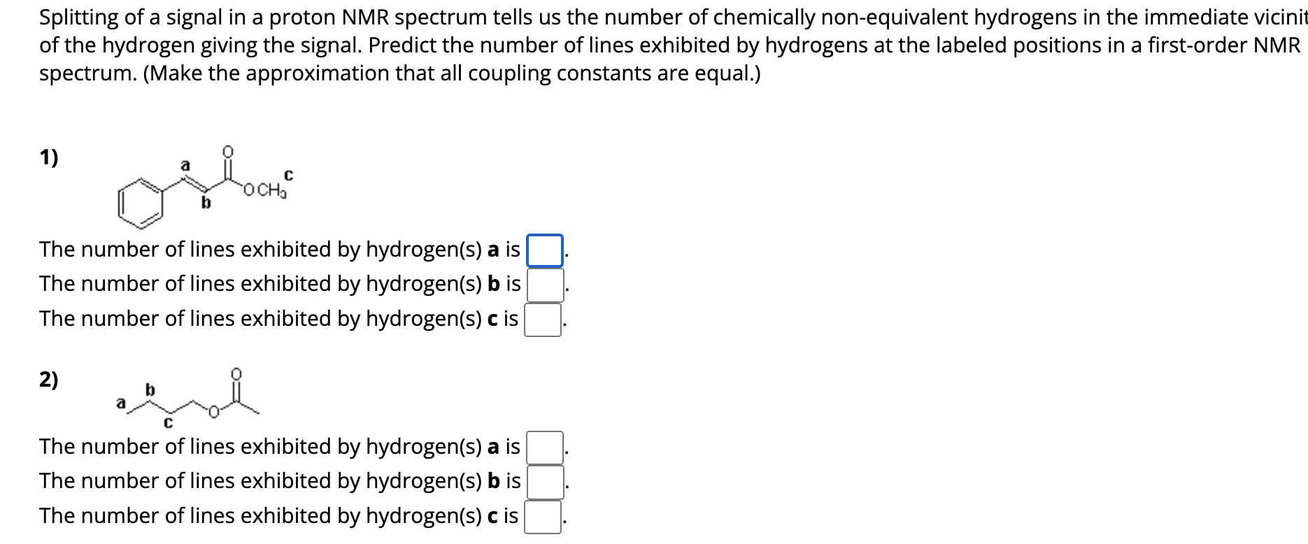 Solved Splitting of a signal in a proton NMR spectrum tells | Chegg.com