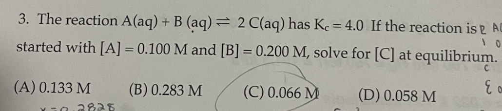 Solved The reaction A(aq)+B(aq)⇌2C(aq) ﻿has Kc=4.0 ﻿If the | Chegg.com