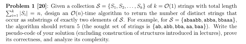 Solved Problem 1 [20]: Given a collection S={S1,S2,…,Sk} of | Chegg.com