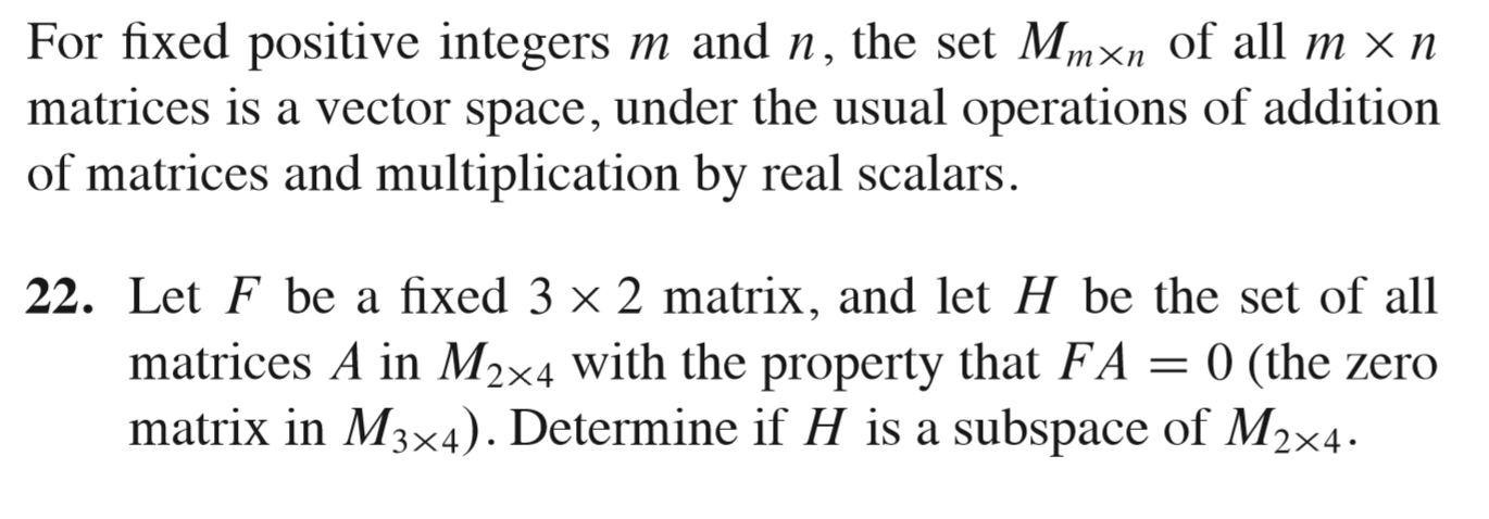 Solved For fixed positive integers m and n, the set Mmxn of | Chegg.com