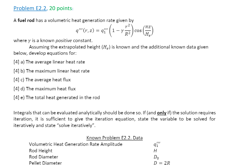 Problem E2.2, 20 points: A fuel rod has a volumetric | Chegg.com
