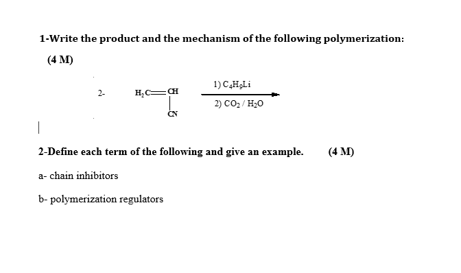 Solved 1-Write the product and the mechanism of the | Chegg.com