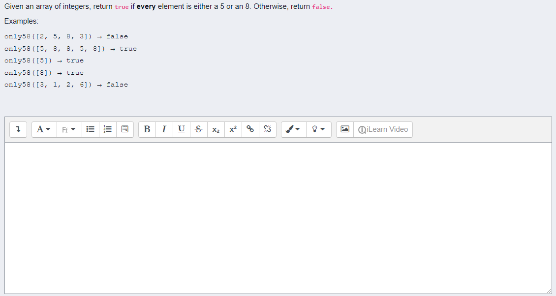 Solved Given an array of integers, return true if every | Chegg.com