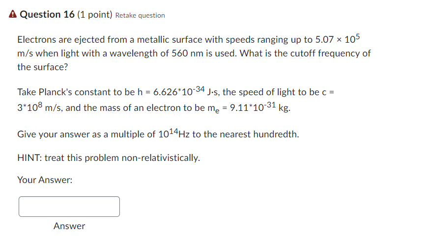 Solved A Question 16 (1 ﻿point) ﻿Retake questionElectrons | Chegg.com