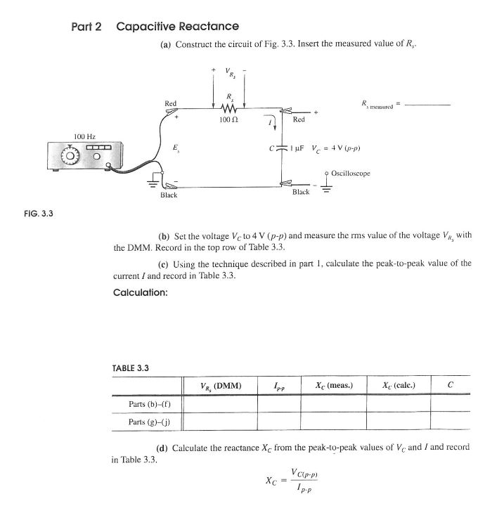 Part 2 Capacitive Reactance (a) Construct the circuit | Chegg.com