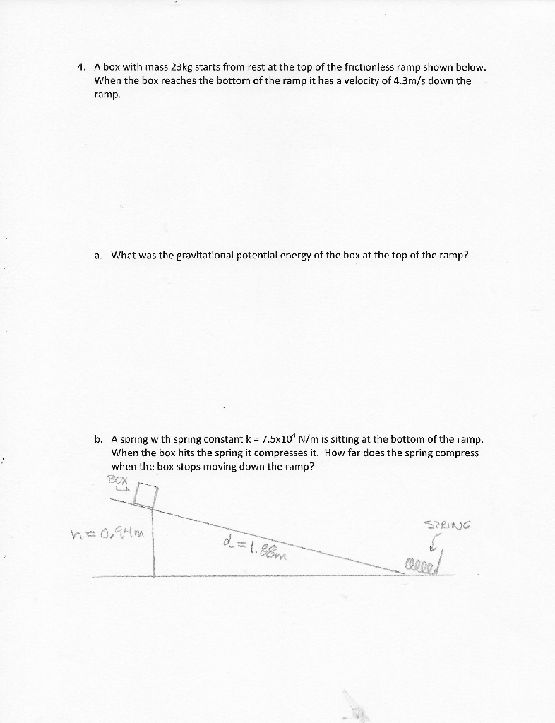 Solved 4. A box with mass 23kg starts from rest at the top | Chegg.com