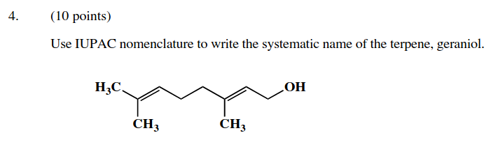 Solved (10 points) Use IUPAC nomenclature to write the | Chegg.com