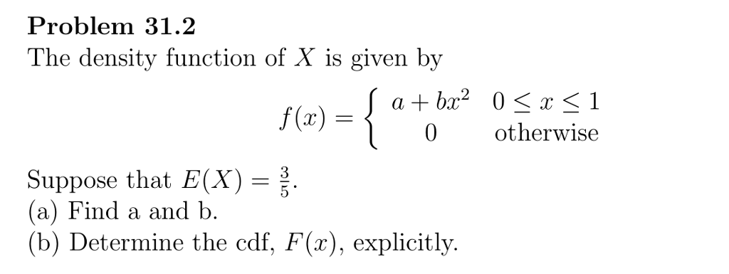 Solved Problem 31.2 The density function of X is given by f | Chegg.com