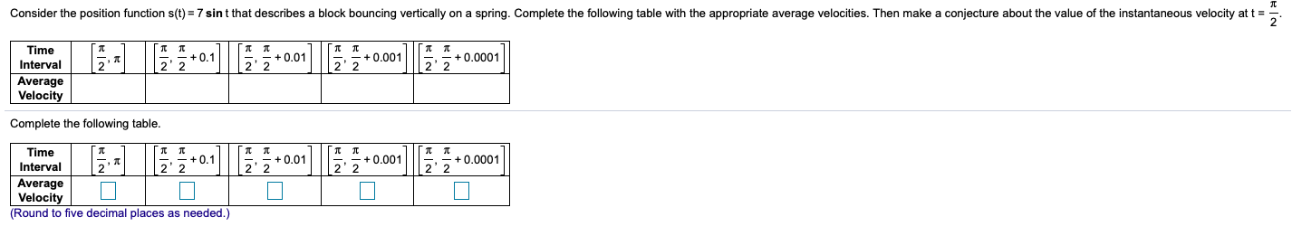Solved Consider The Position Function S T 7 Sin T That