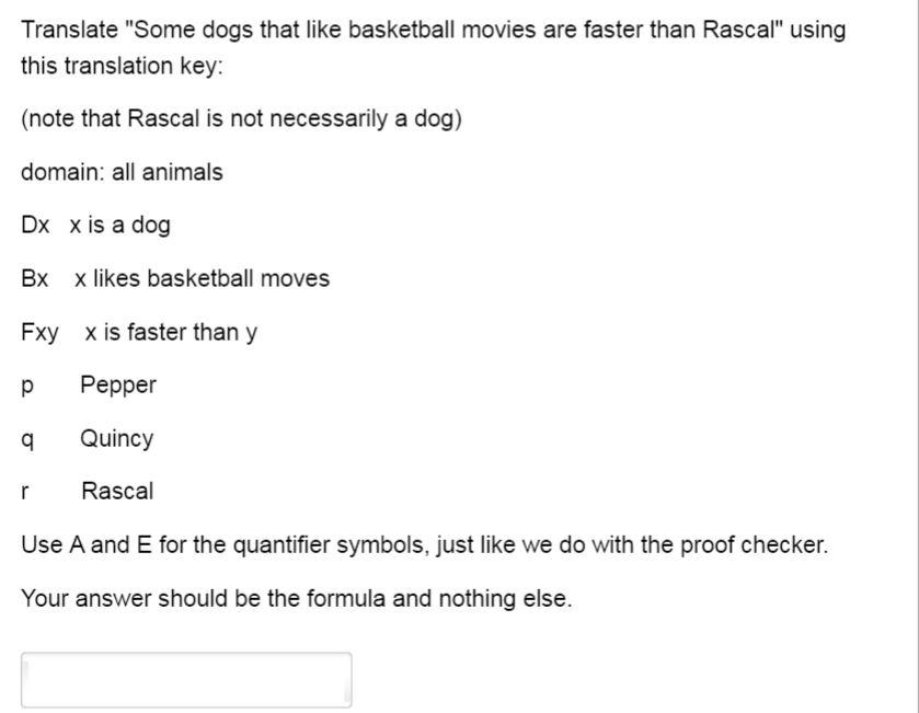 Solved Translate "Some dogs that like basketball movies are | Chegg.com