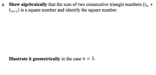 Solved a. Show algebraically that the sum of two consecutive | Chegg.com