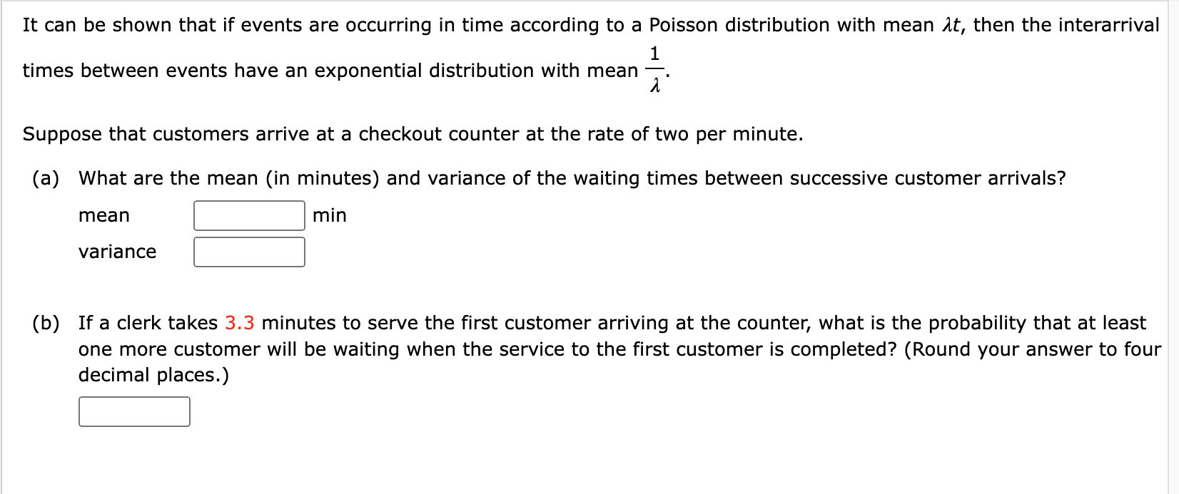 Solved It can be shown that if events are occurring in time | Chegg.com