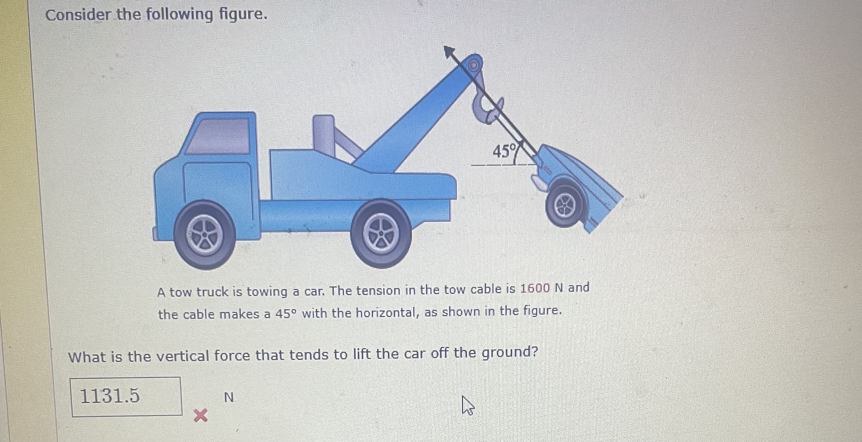 Solved Consider the following figure.A tow truck is towing a | Chegg.com
