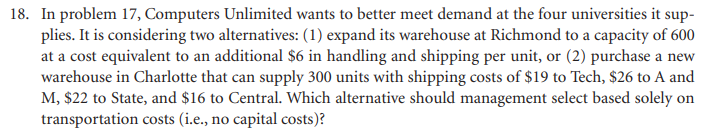 Solved In problem 17, ﻿Computers Unlimited wants to better | Chegg.com