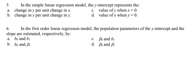 Solved 5 In the simple linear regression model, the | Chegg.com