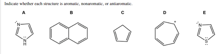 Solved Indicate whether each structure is aromatic, | Chegg.com Solved Indicate whether each structure is aromatic, | Chegg.com