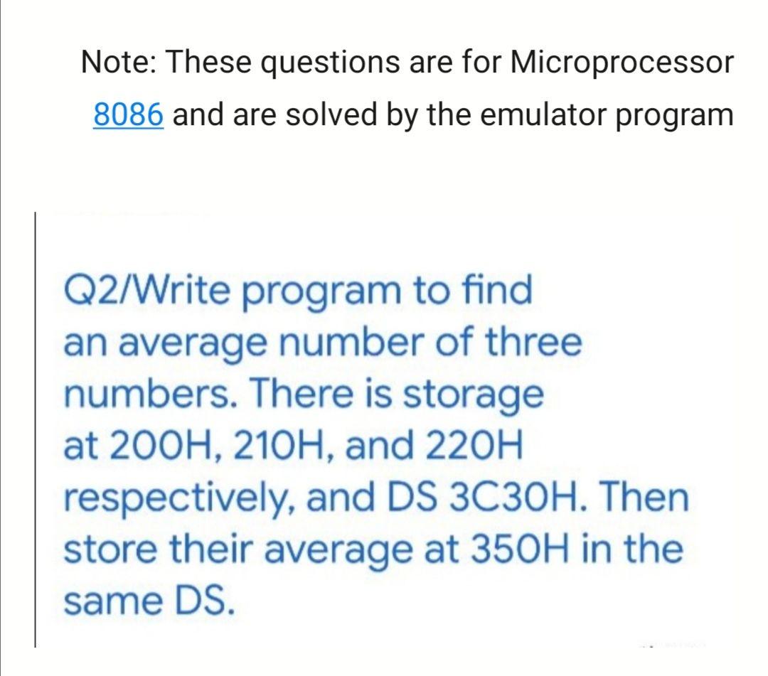 Solved Note: These questions are for Microprocessor 8086 and | Chegg.com