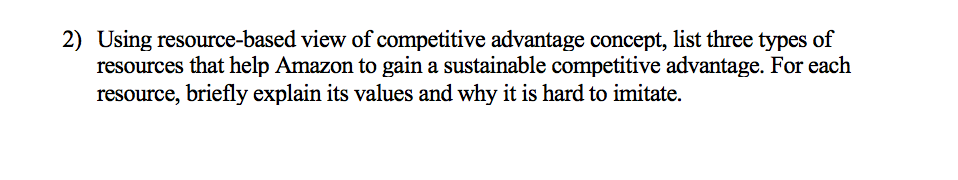 solved-2-using-resource-based-view-competitive-advantage-concept