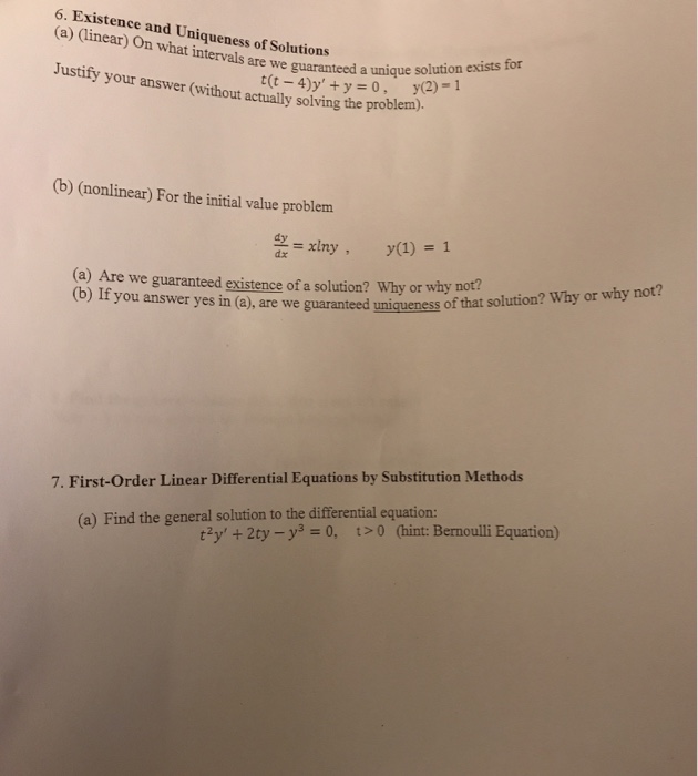 Solved Existence and Uniqueness of Solutions solution exists | Chegg.com