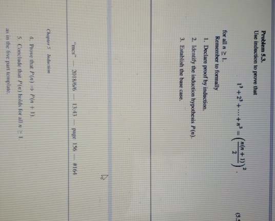 Solved Practice Problems Problem 5.1. Prove by induction | Chegg.com