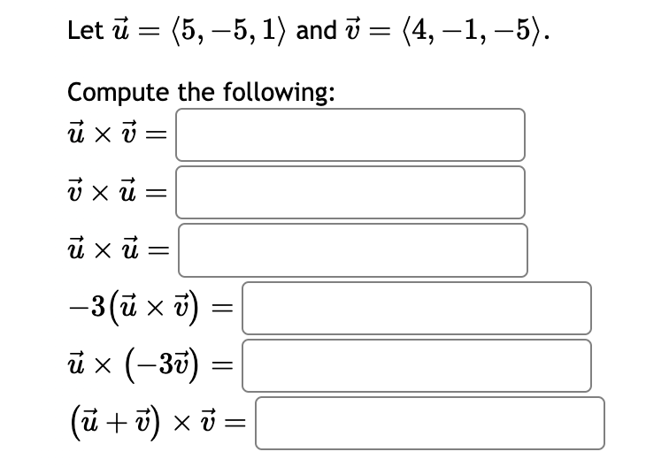 Solved Let vec(u)=(:5,-5,1:) ﻿and vec(v)=(:4,-1,-5:).Compute | Chegg.com