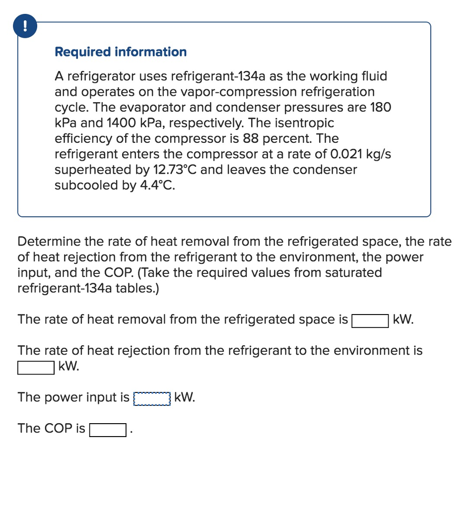 Solved Required information A refrigerator uses | Chegg.com Solved Required information A refrigerator uses | Chegg.com