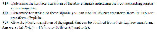 Solved 5.1 A causal signal x(t) having a Laplace transform | Chegg.com