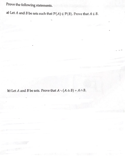 Solved Prove the following statements. a) Let A and B be | Chegg.com