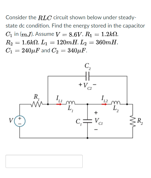 Solved Consider the R L C circuit shown below under | Chegg.com