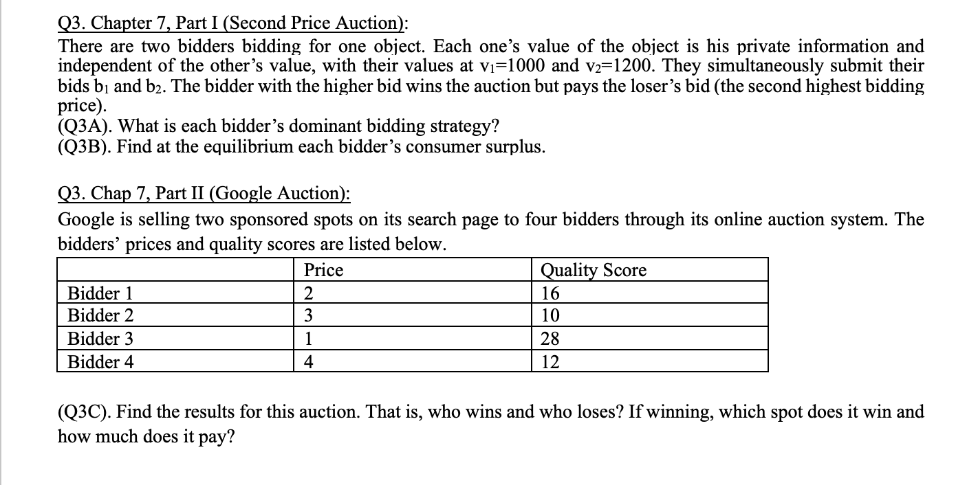 Solved Q3. Chapter 7, Part I (Second Price Auction): There | Chegg.com